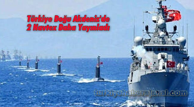 Türkiye Doğu Akdeniz'de 2 Navtex Daha Yayınladı - Güncel - Türkiye ... Türkiye Doğu Akdeniz'de 2 Navtex Daha Yayınladı - Güncel - Türkiye ...